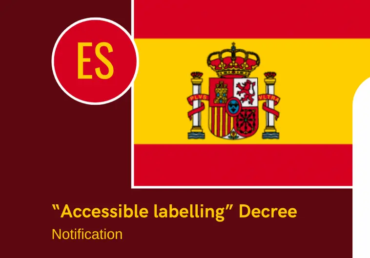 Spain notifies a Royal Decree for an accessible labelling - Regulation