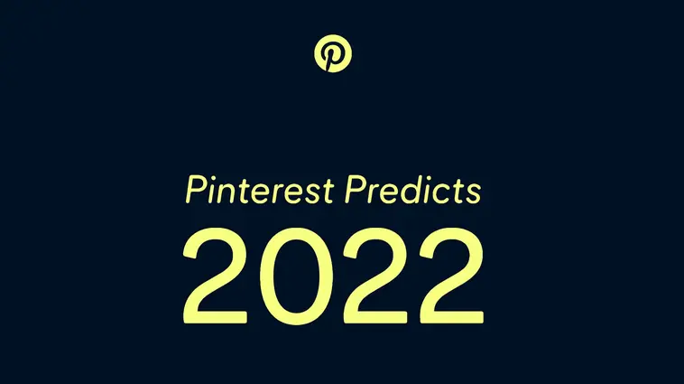 Pinterest lists 2022's trends - Market