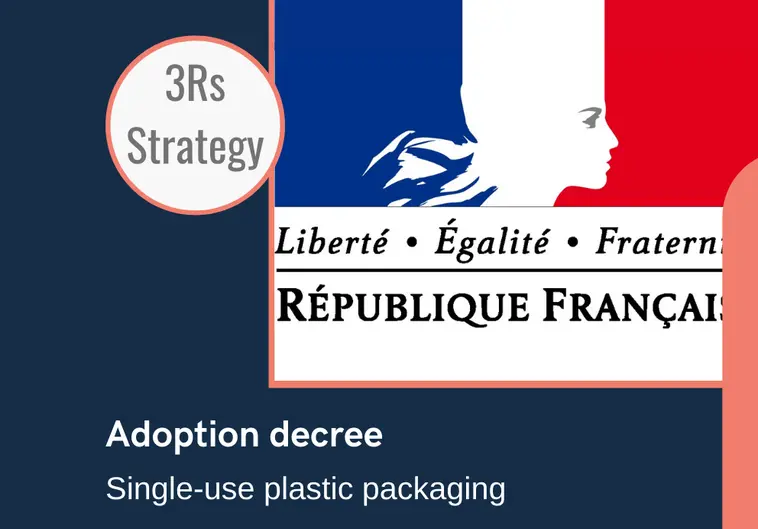 The French "3R Strategy" adopted - France