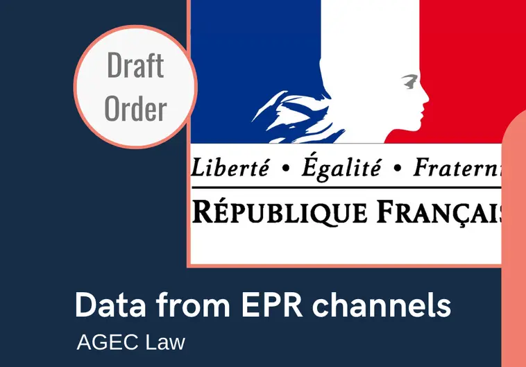 French draft order on data from EPR channels - Products