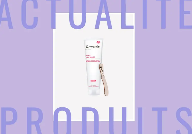 Acorelle lance une Crème Dépilatoire parmi les plus naturelles du ...