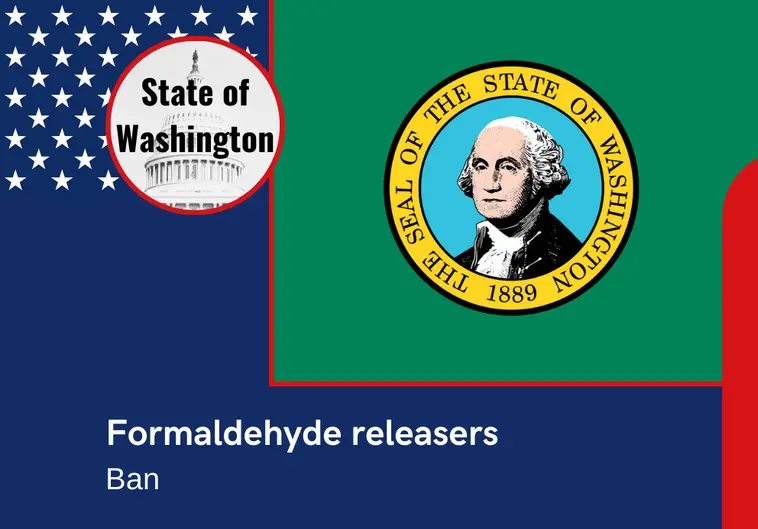 Washington State bans 25 formaldehyde releasers - International