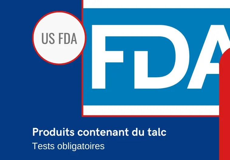 La US FDA propose des tests obligatoires des produits contenant du talc ...